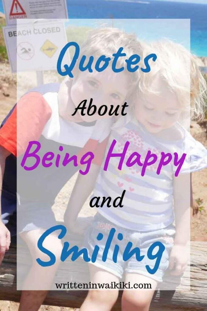 Quotes About Being Happy and Smiling - Written in Waikiki