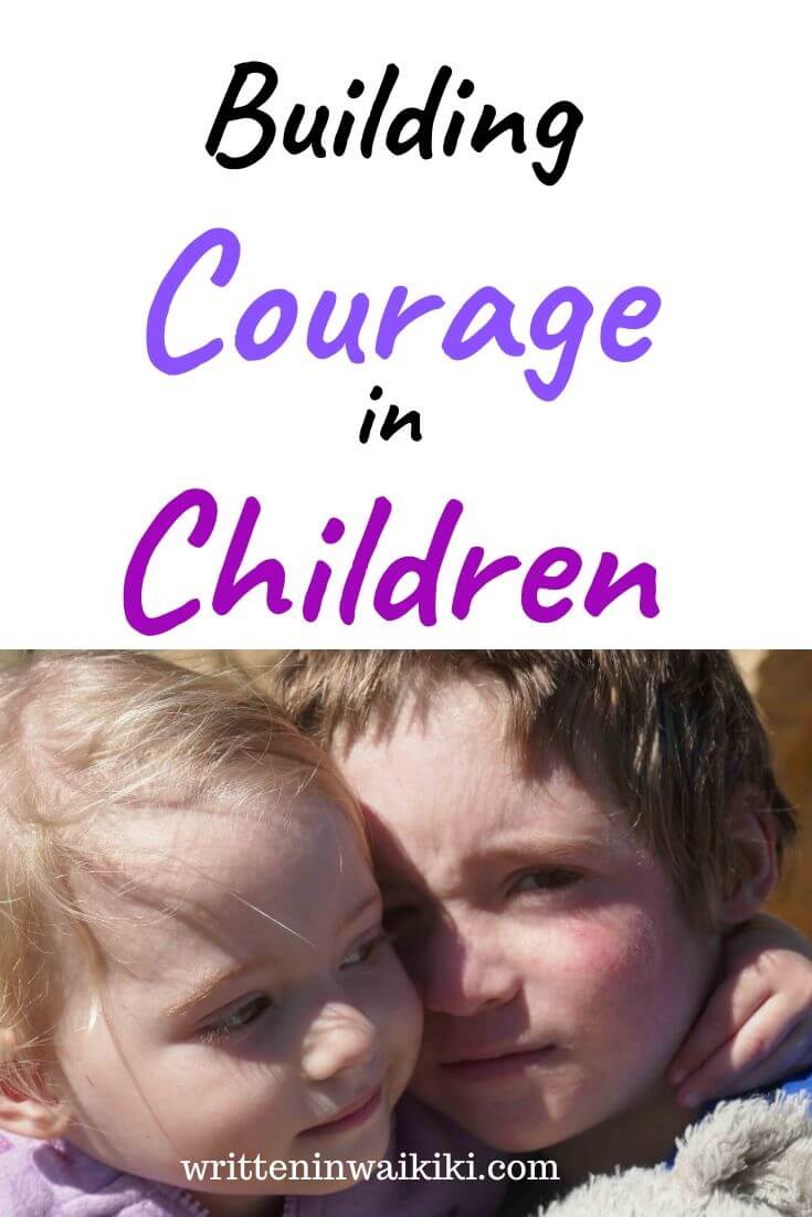 Building Courage in Kids - Written in Waikiki