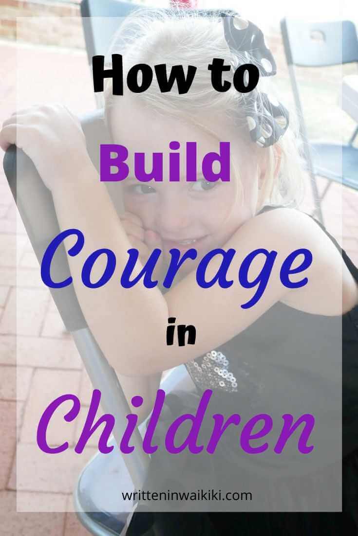 Building Courage in Kids - Written in Waikiki